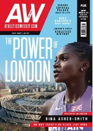 Athletics Weekly - July 2023 - Free Magazine PDF