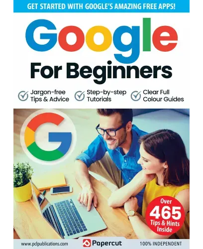 Google For Beginners - 15th Edition, 2023 - Free Magazine PDF