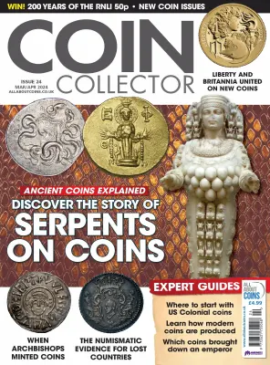 Coin Collector - Issue 24, March/April 2024 | Free Magazine PDF