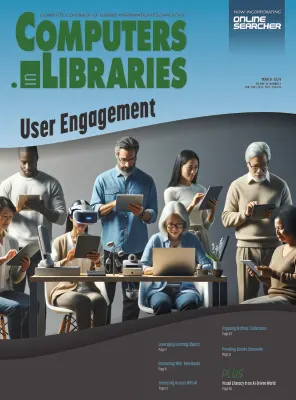 Computers In Libraries March 2024 Free Magazine Pdf