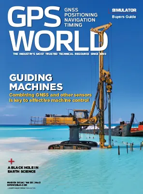 GPS World - March 2024 - Free Magazine PDF