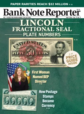Bank Note Reporter - Vol. 72 No. 5, May 2024 - Free Magazine PDF
