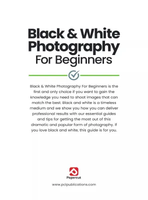 Black & White Photography For Beginners - 19th Edition, 2024 - Free ...