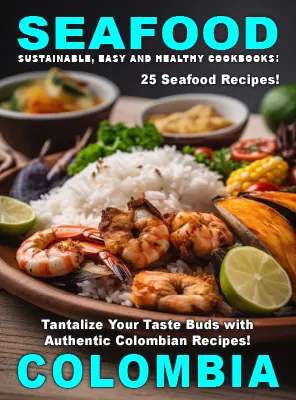 Taste of Sea Food - Colombia 2024 E - Free Magazine PDF