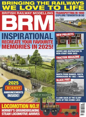 British Railway Modelling - March 2025 | Free Magazine PDF