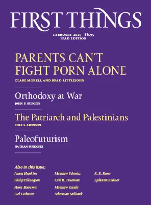 First Things - February 2025 - Free Magazine PDF