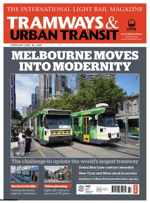 Tramways & Urban Transit - Issue 1046, February 2025 - Free Magazine PDF