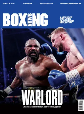 Boxing News - Vol. 81, No. 07, 13 February 2025 - Free Magazine PDF