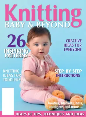 Knitting Baby & Beyond - Issue 06, 2025 - Free Magazine PDF