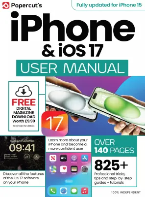 iPhone & iOS 17 User Manual - 6th Edition, 2025 - Free Magazine PDF