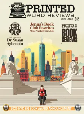 Printed Word Reviews - Vol 4 Issue 7, NYC Big Book Award Announcement ...
