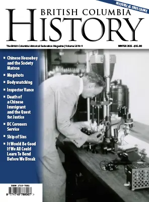 British Columbia History - Vol. 58 No 4, Winter 2025 - Free Magazine PDF