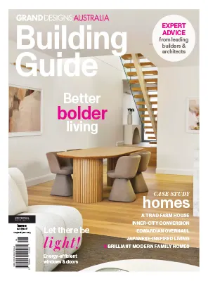 Grand Designs Australia - Building Guide 2025 - Free Magazine PDF