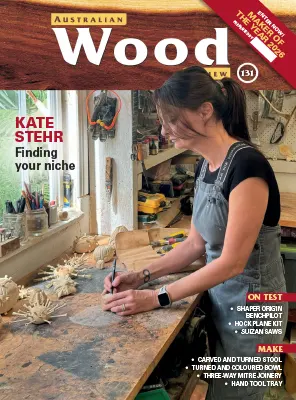 Australian Wood Review - Issue 131, June 2026 - Free Magazine PDF
