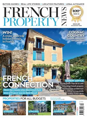 French Property News - Issue 400, July/August 2026 - Free Magazine PDF