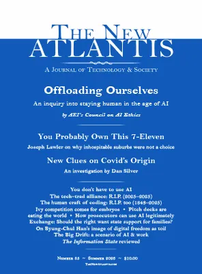The New Atlantis - No. 85, Summer 2026 - Free Magazine PDF